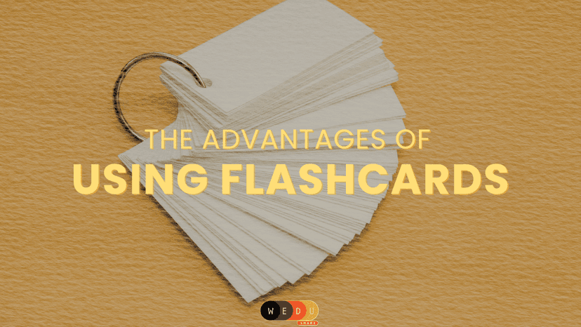 The Advantages of Using Flashcards | WEduShare