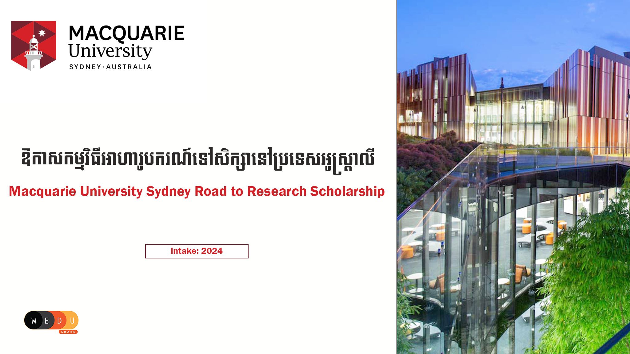 Macquarie University Road to Research Scholarship | WEduShare