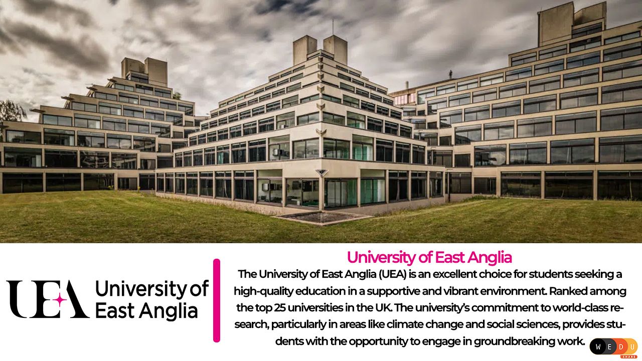 University of East Anglia | WEduShare