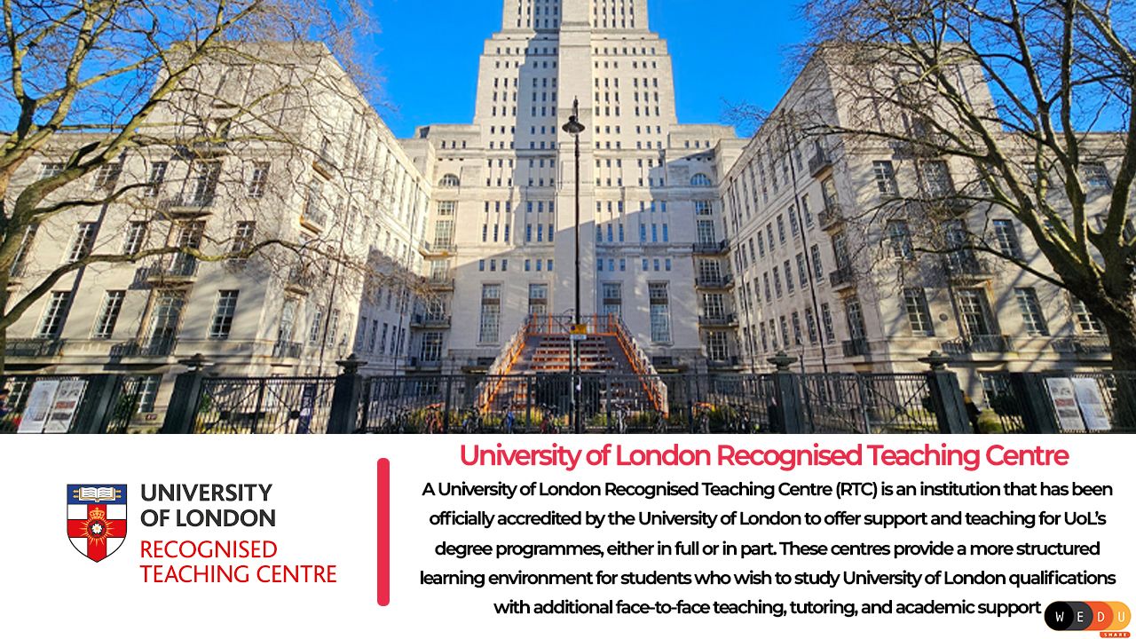 University of London Recognised Teaching Centre | WEduShare