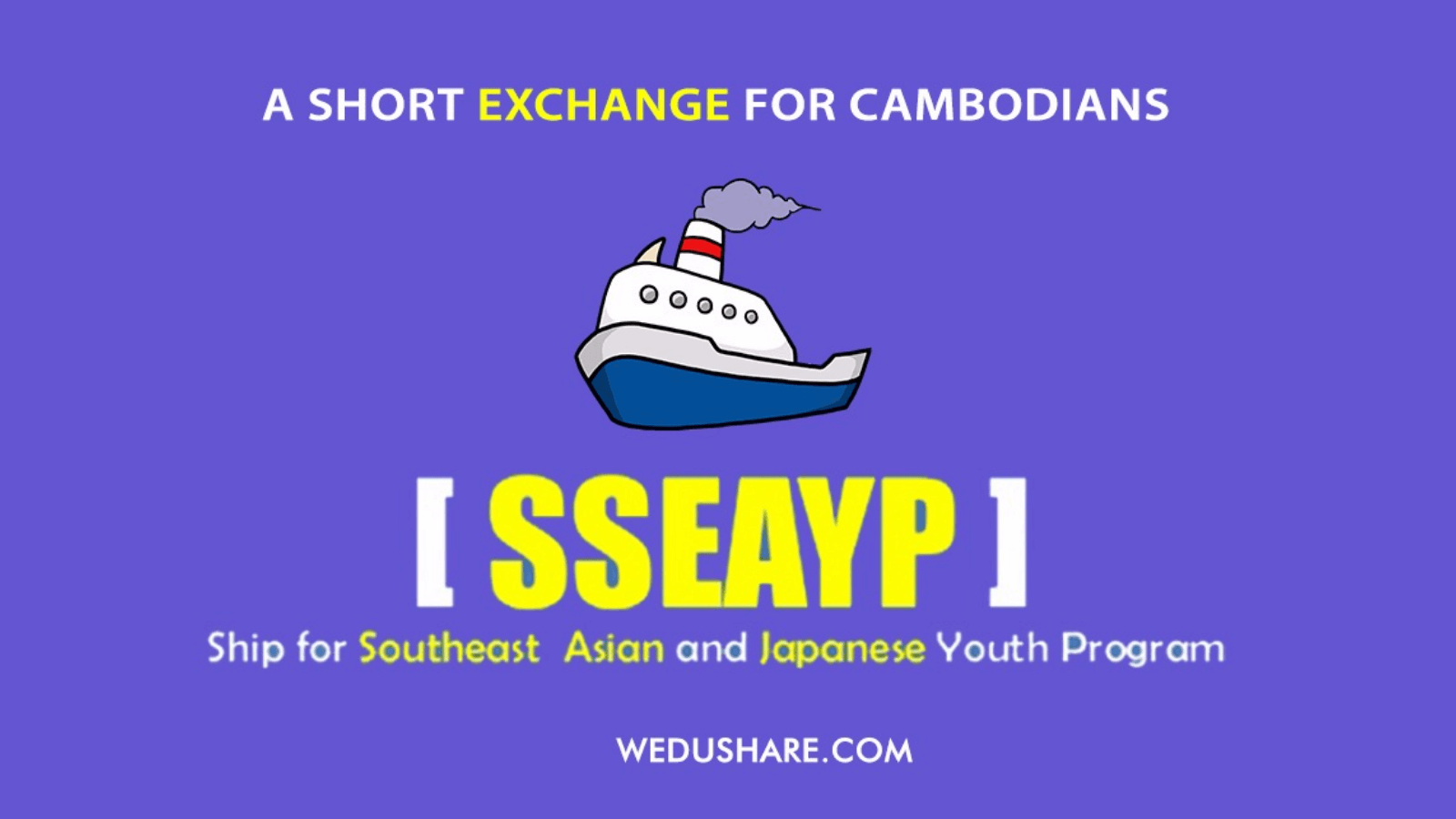 What is SSEAYP Program? | WEduShare